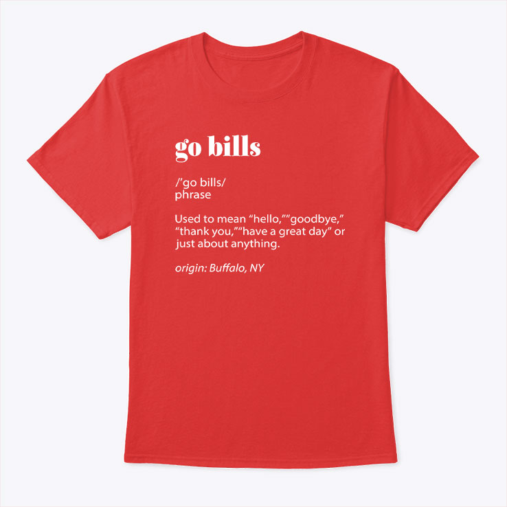 Go Bills Definition Shirt